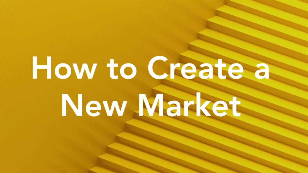 How To Create A New Market | Blue Ocean Cases